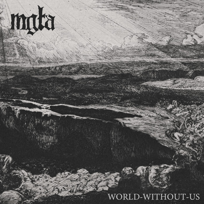 World-without-us ("Exercises in futility" unreleased song) | Mgła