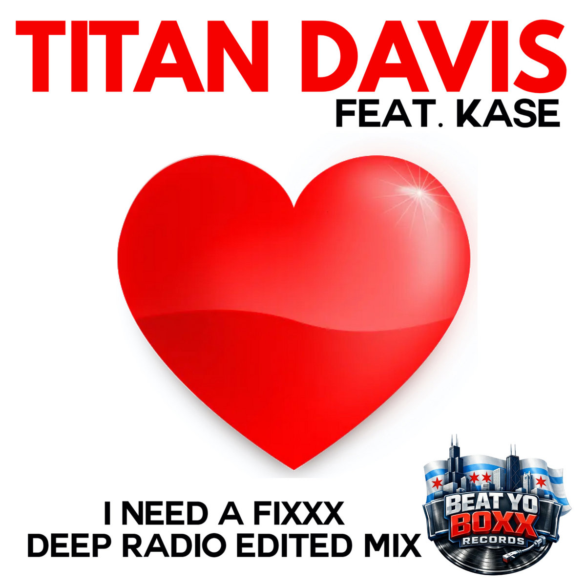 I Need A Fixxx_Deep Radio Edited Mix | Titan Davis Remixes & Edits