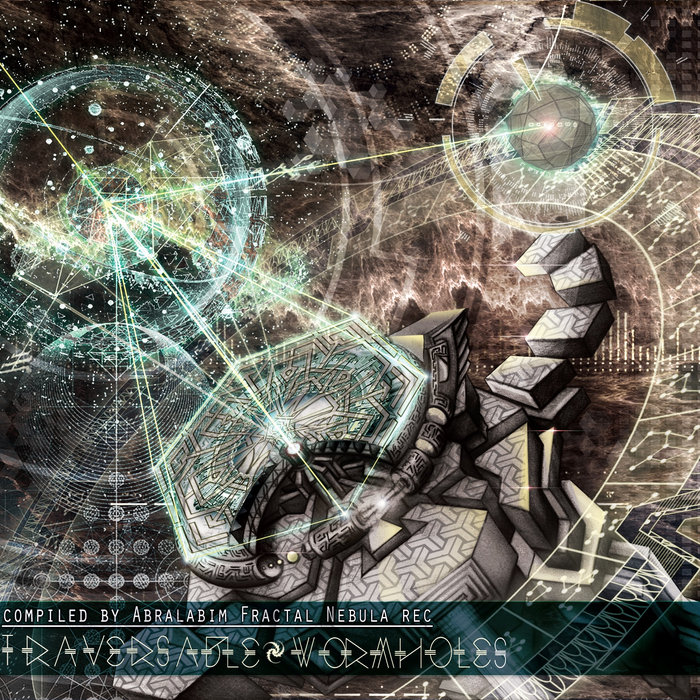 V/A Traversable Wormholes | Fractal Nebula Records