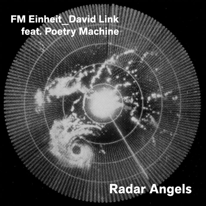 Radar Angels | F.M. EINHEIT | Rustblade