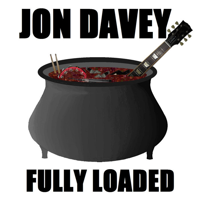 Fully Loaded | Jon Davey