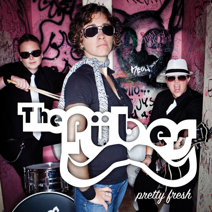 Pretty Fresh | The Pübes