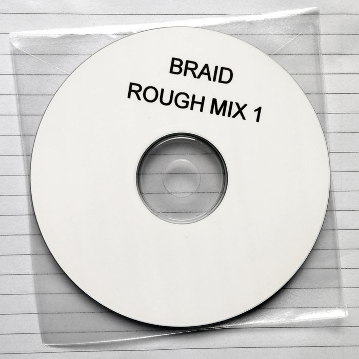 White Label CD-R Rough Mix 1 (Demo 2) | Braid | Joseph Sprint