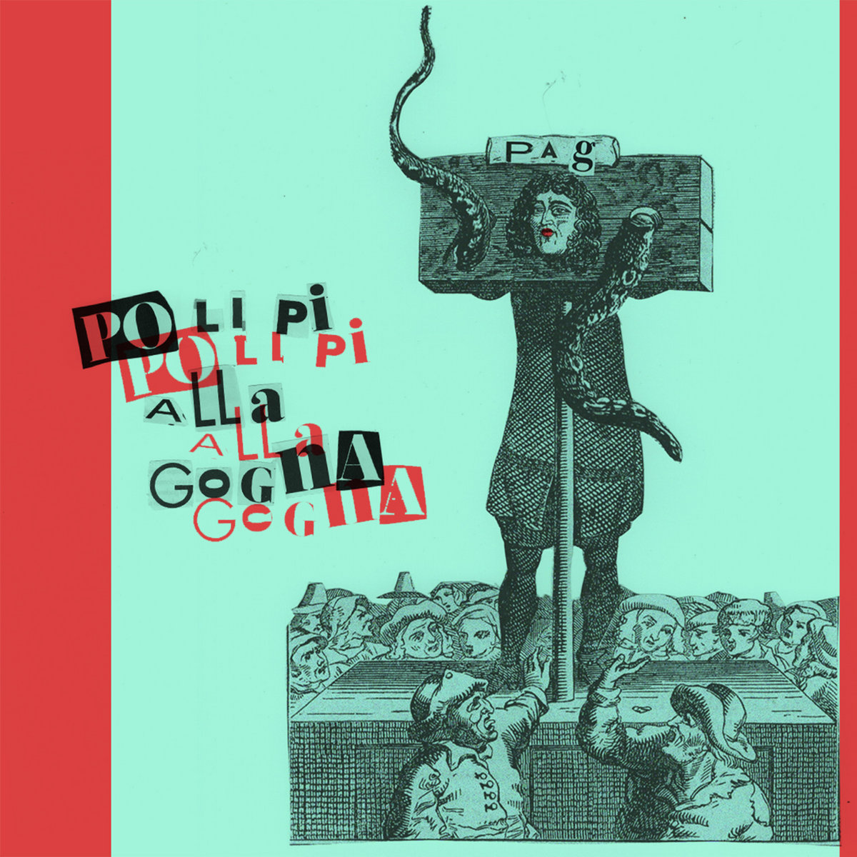 Pag. 1 | Polipi Alla Gogna