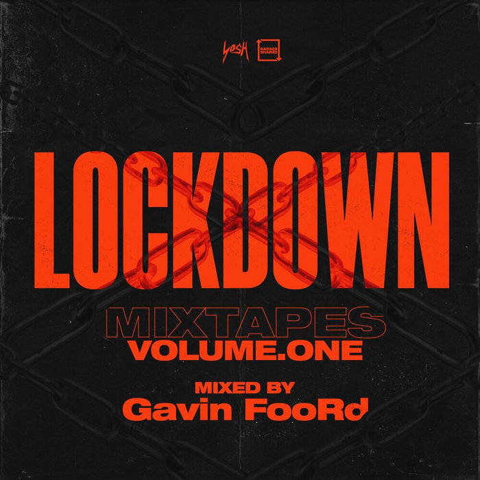 Lockdown Mixtape Volume 1 | Gavin Foord