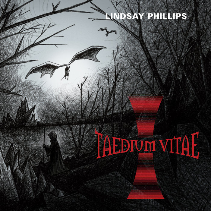 Taedium Vitae | Lindsay Phillips