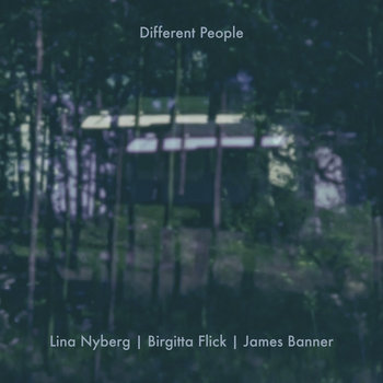 Different People | Different People (Lina Nyberg / Birgitta Flick ...