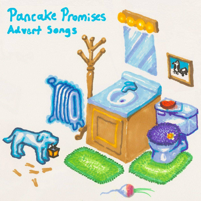 Advert Songs | Pancake Promises | Wrieuw Recordings