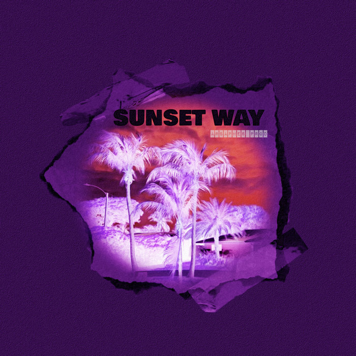 Sunset Way | Arsaphes Prod