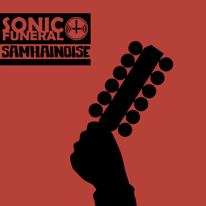 SAMHAINOISE | SONIC FUNERAL