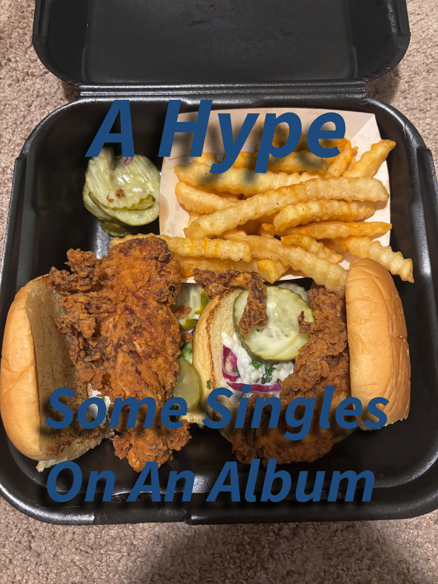 Some Singles On An Album | A Hype