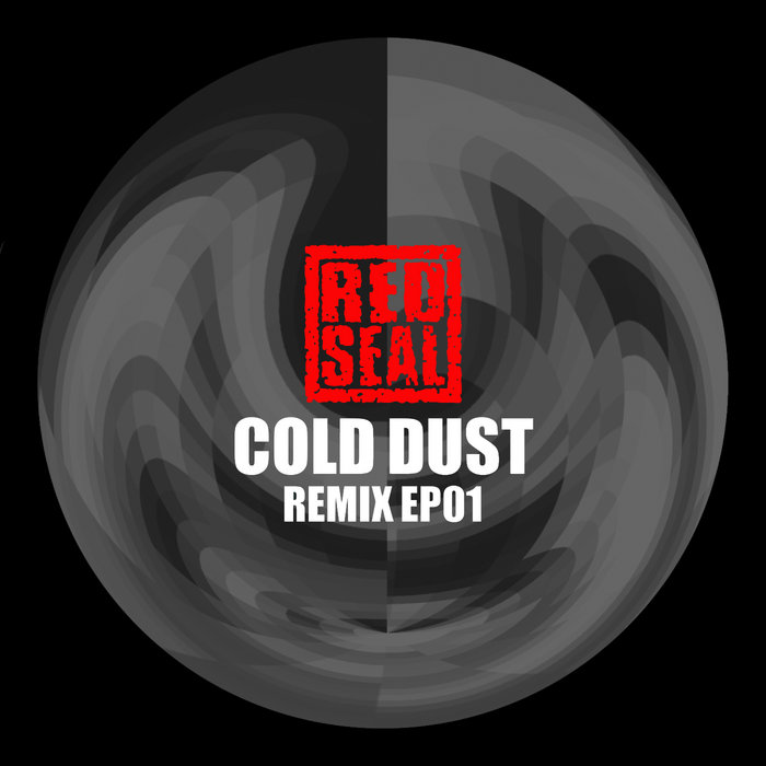 Remix EP 001 | Cold Dust