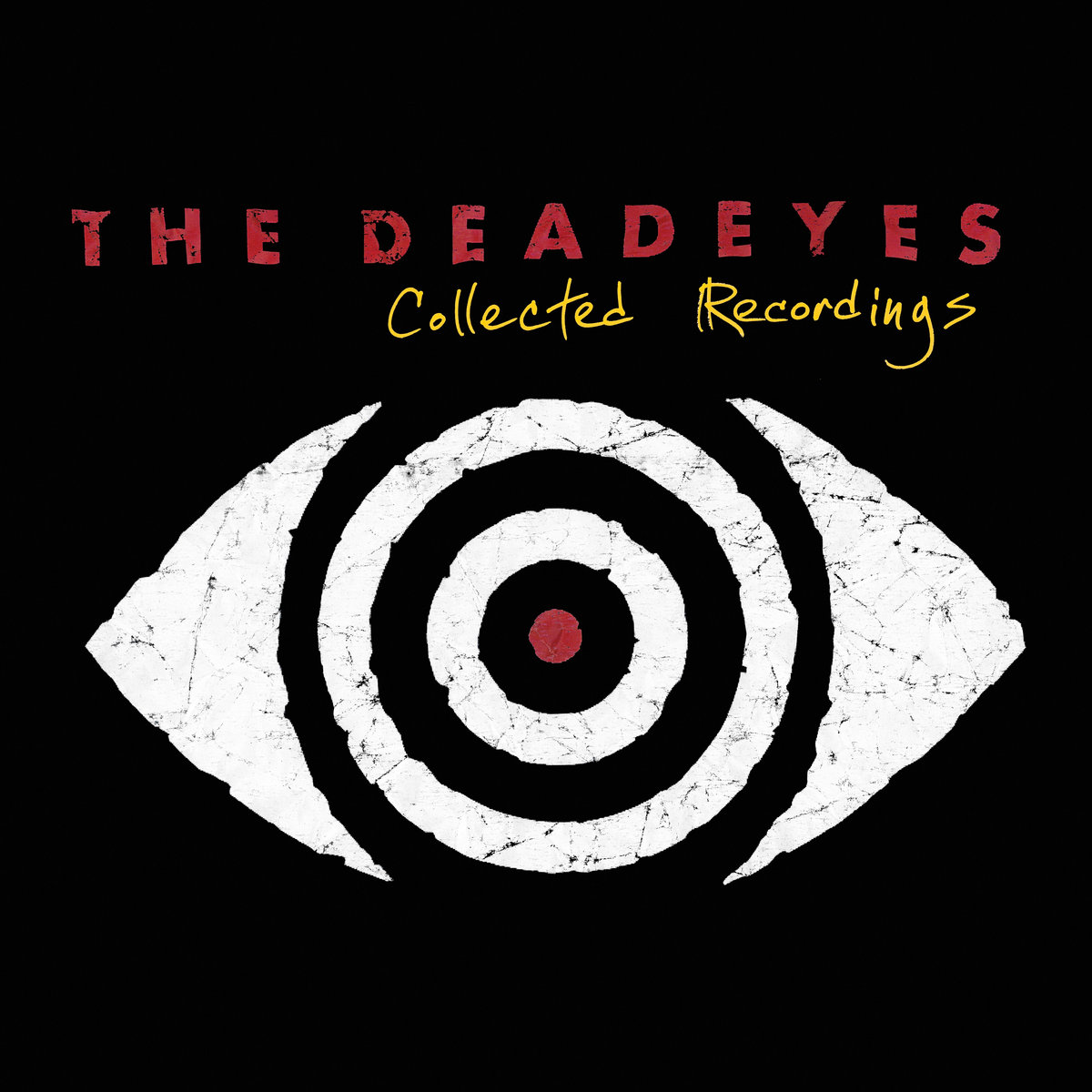 Collected Recordings | The Deadeyes