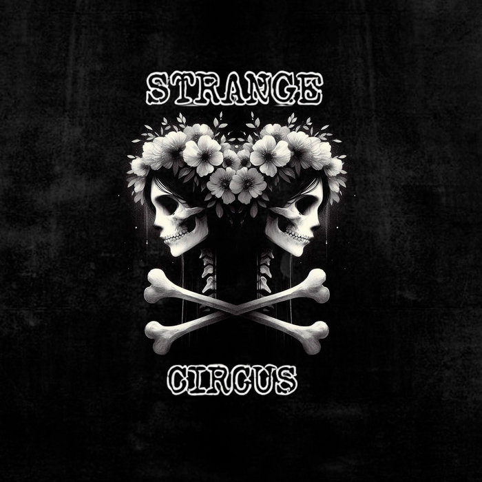 Strange Circus (EP) | Strange Circus | Dark Grave