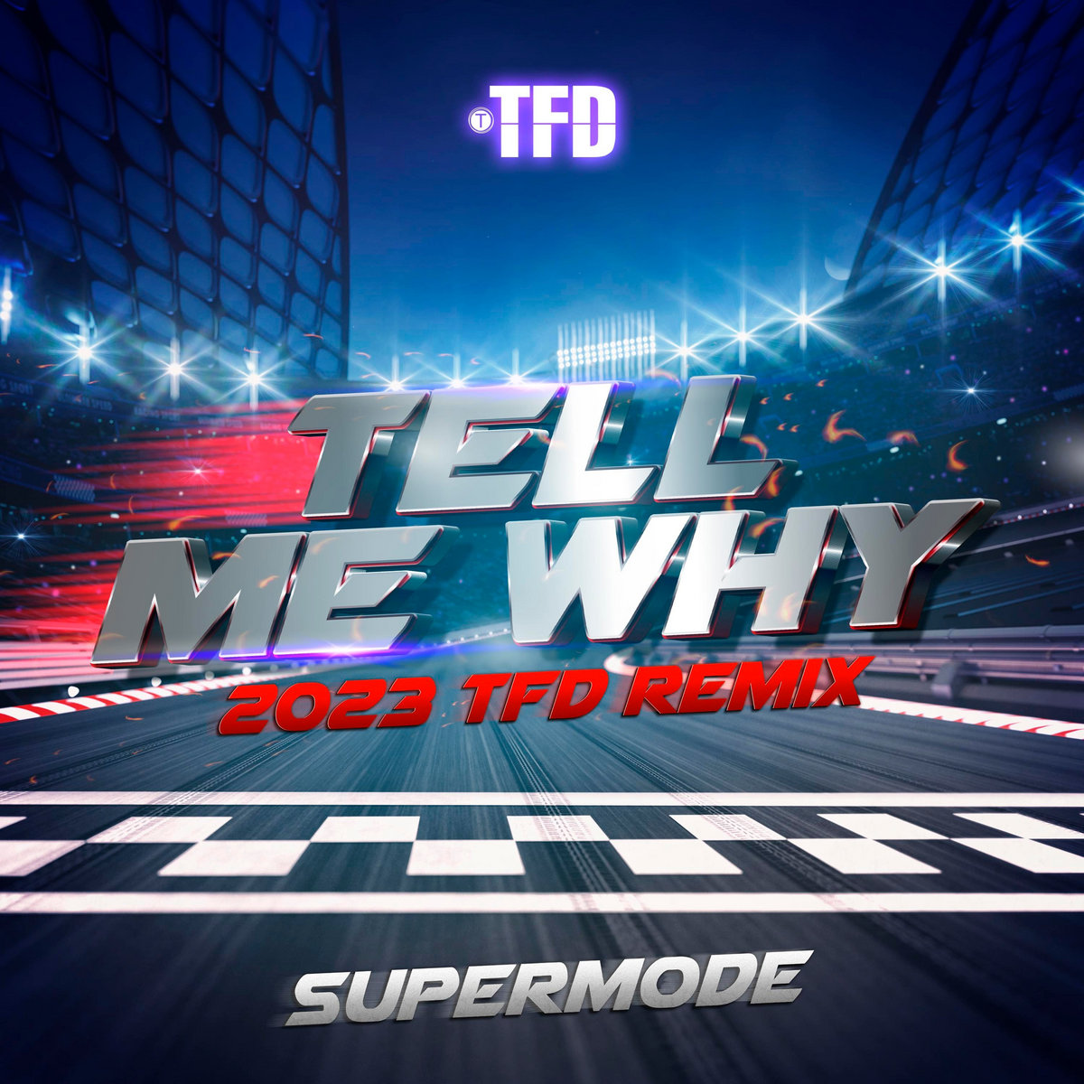 Supermode - Tell Me Why 2023 (TFD Tribal Remix) | TFD
