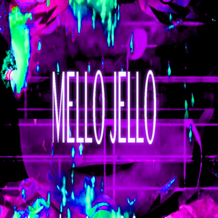 Mello Jello | Vag