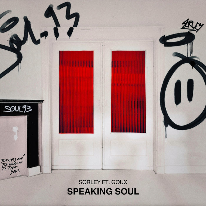 Speaking Soul (ft. GOUX) | Sorley