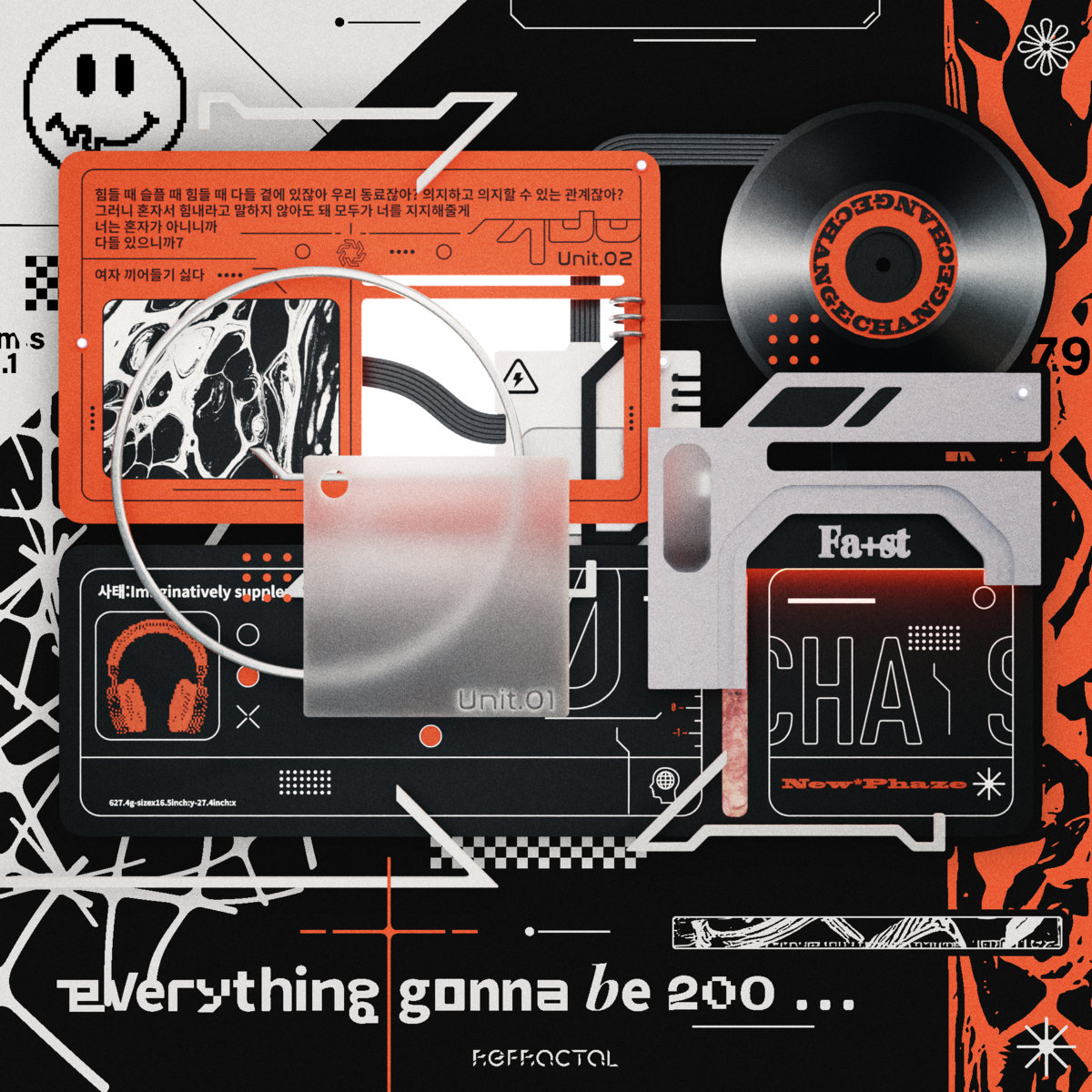 everything gonna be 200... | Refractal Collective