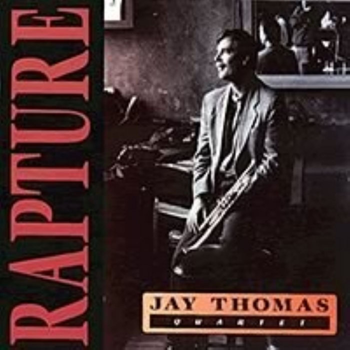 RAPTURE | Jay Thomas