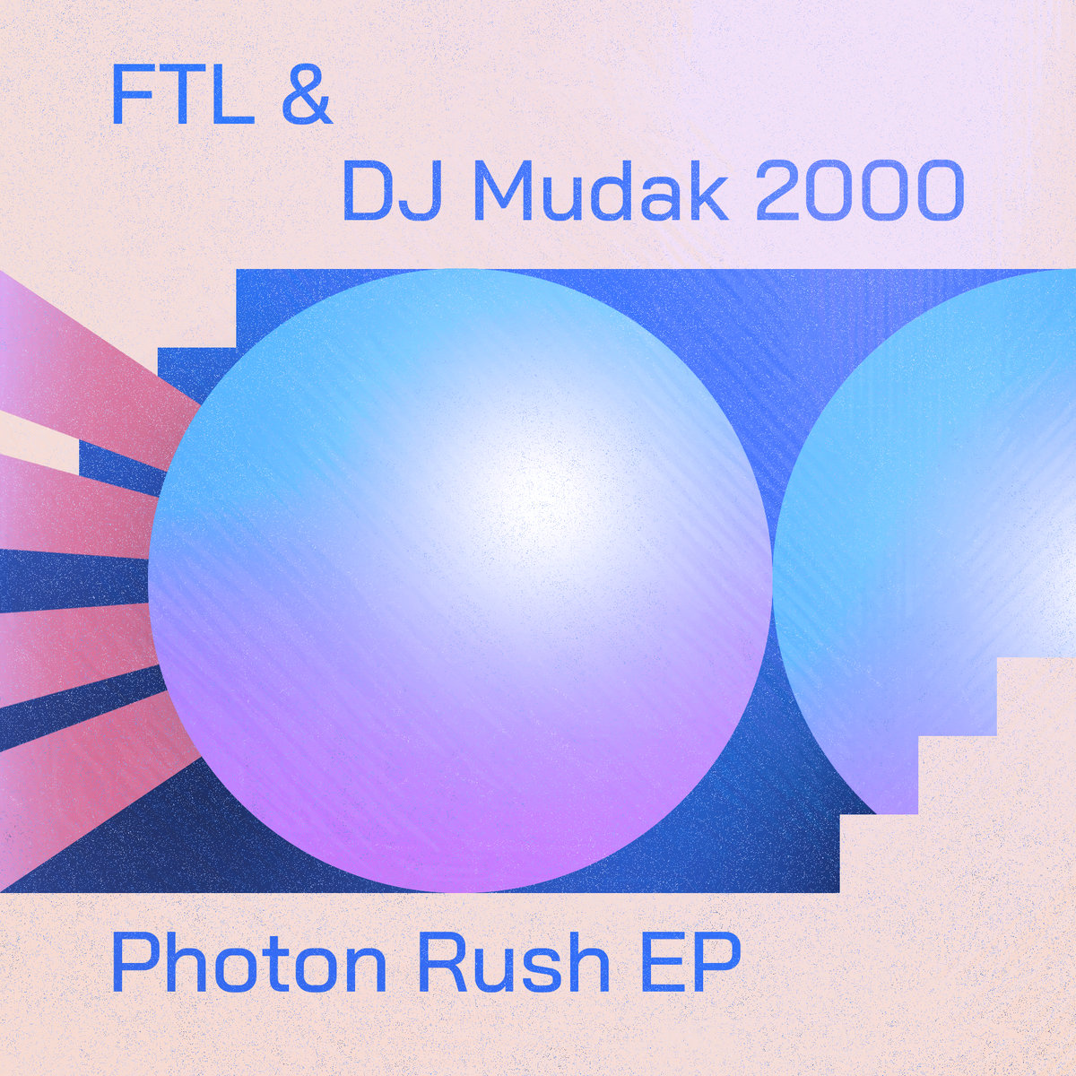 Photon Rush EP | DJ Mudak 2000 & FTL | Braindance