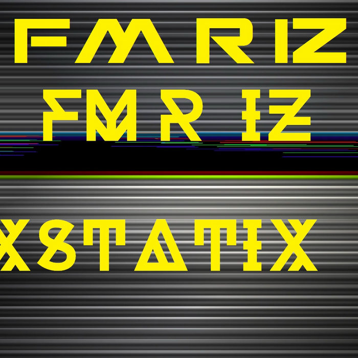 XSTATIX | FM R IZ