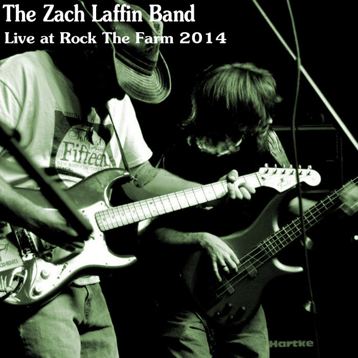 The Zach Laffin Band - Live at Rock The Farm | Jam Lamp Records