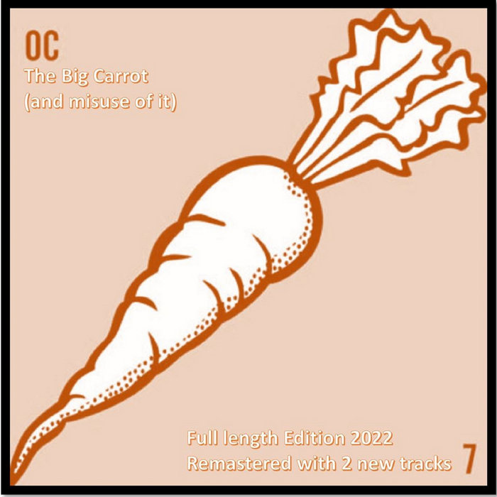 The Big Carrot - Full Length Edition 2022 (remastered with 2 new tracks ...