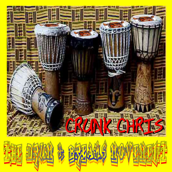 The Drum & Breaks Movement | Crunk Chris