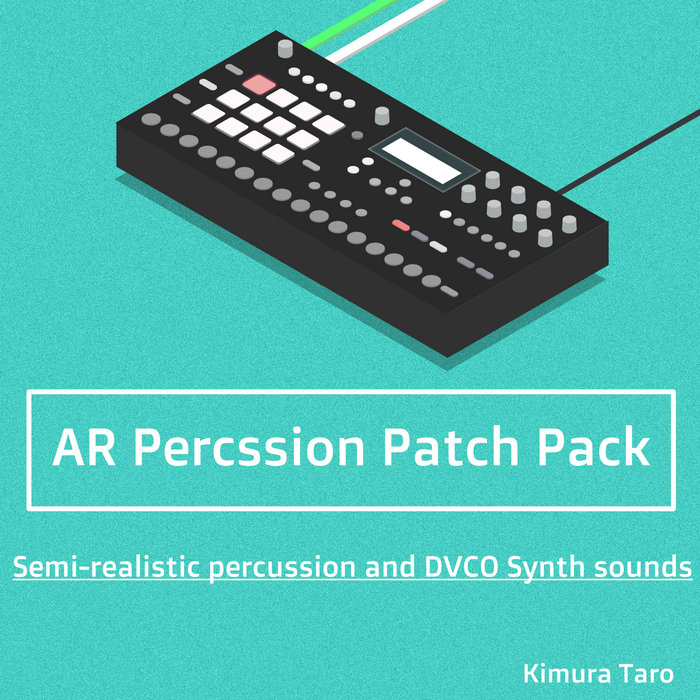 AR Percussion Patch Pack | Kimura Taro