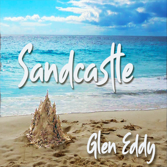 Sandcastle | Glen Eddy