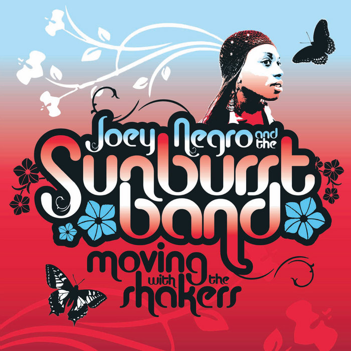 Moving With The Shakers | Joey Negro & The Sunburst Band | Z Records