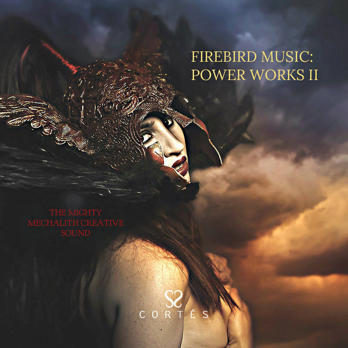 FIREBIRD MUSIC: POWER WORKS II | THE MIGHTY: MΞCHALITH CRΞATIVE SOUND ...