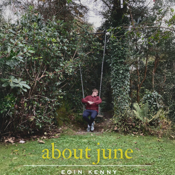 About June | Eoin Kenny