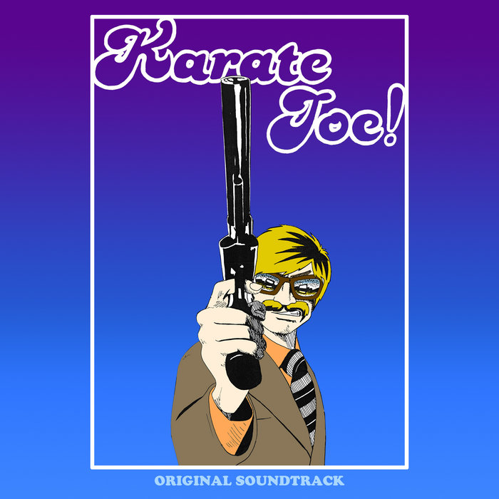 Karate Joe Original Soundtrack | Johnny Hazlewood | Andrew Johnson