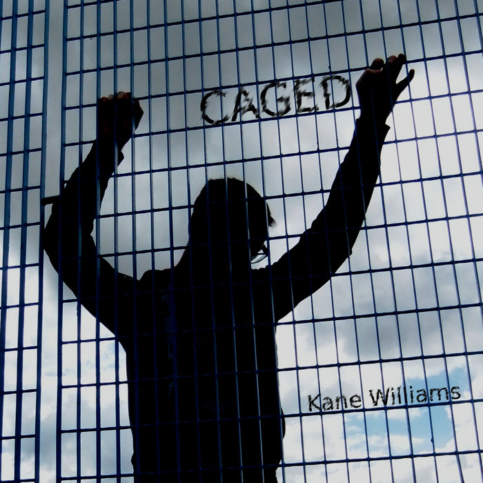 Caged | Kane Williams