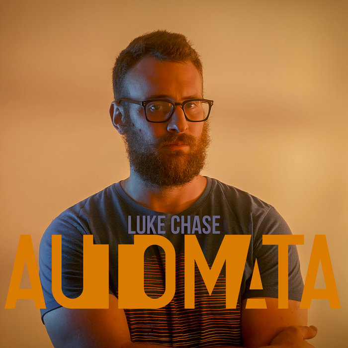 Automata | Luke Chase