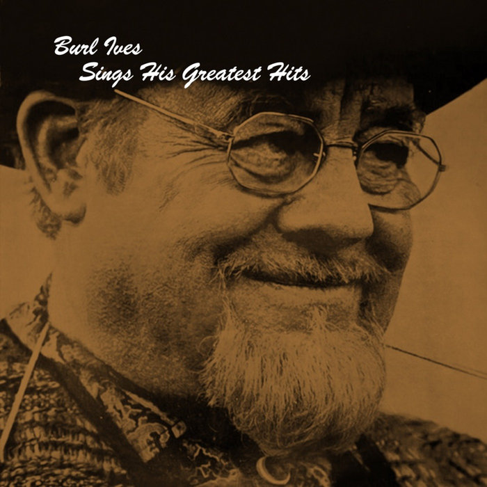 Sings His Greatest Hits | Burl Ives
