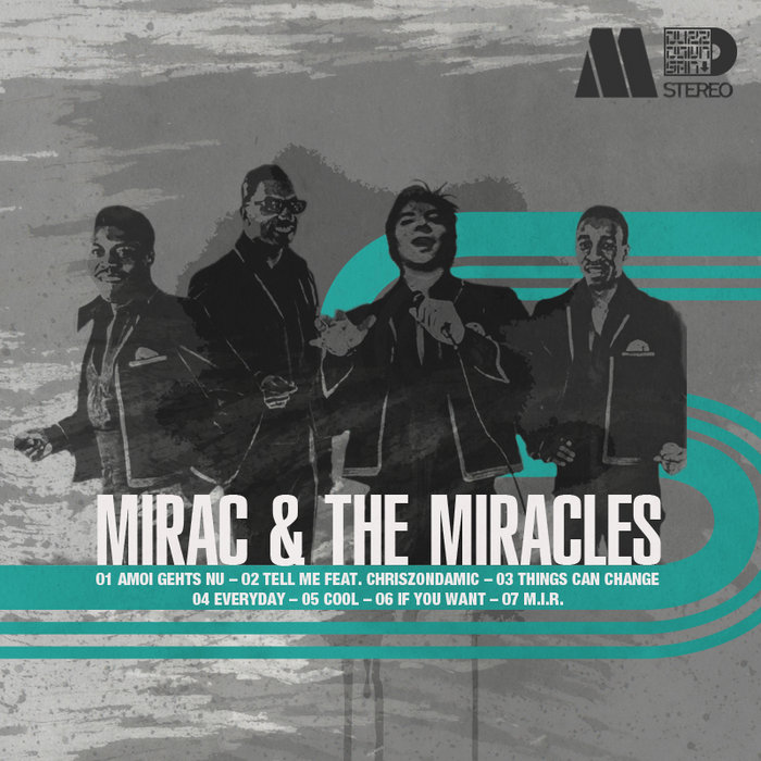 Mirac & the Miracles | MIRAC