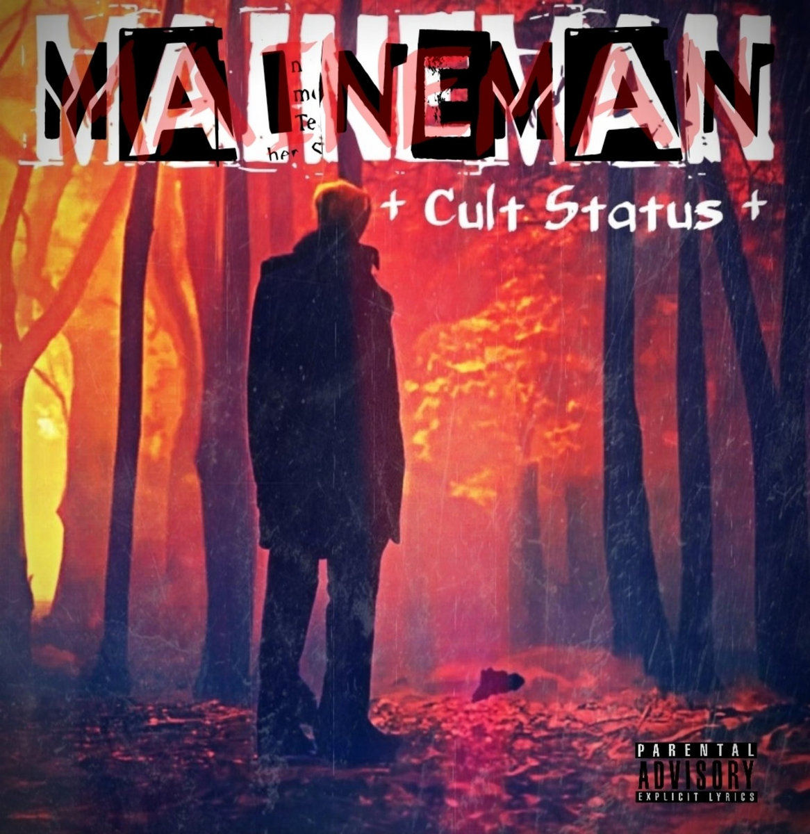 Cult Status | MAINEMAN
