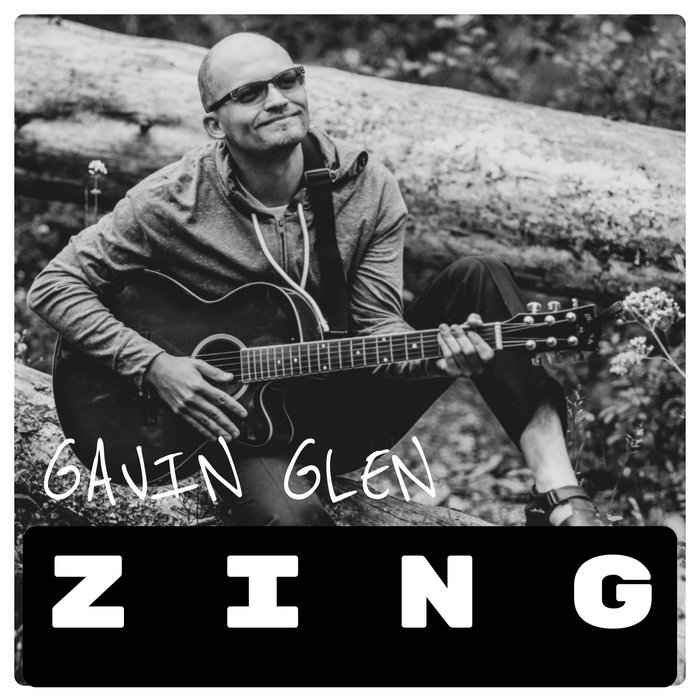 Zing | Gavin Glen