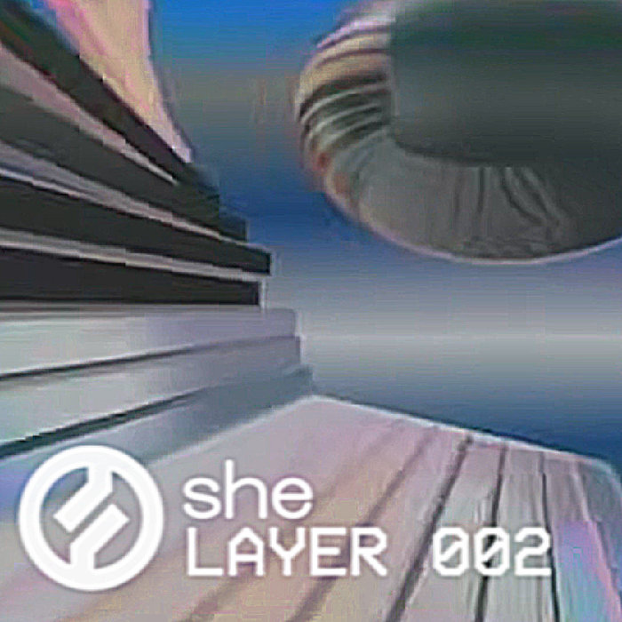 Layer 002 | she