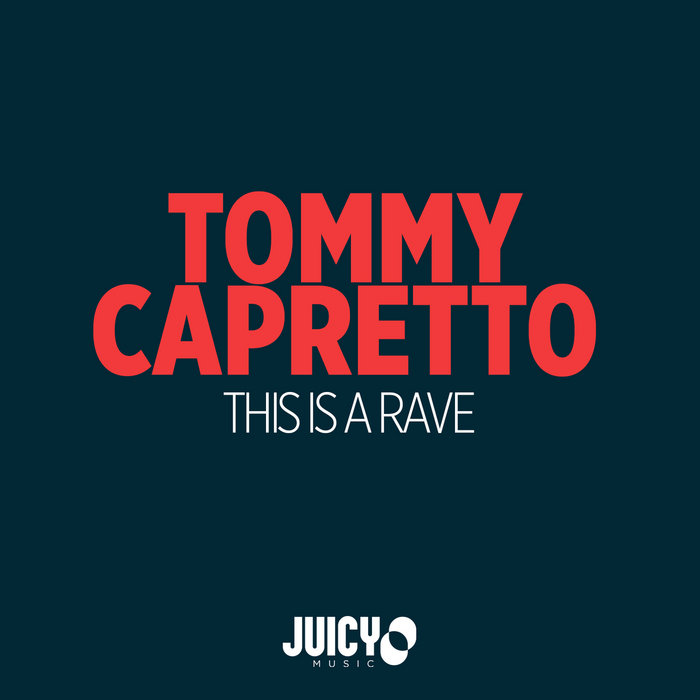 This is a Rave | Tommy Capretto | Armada Music