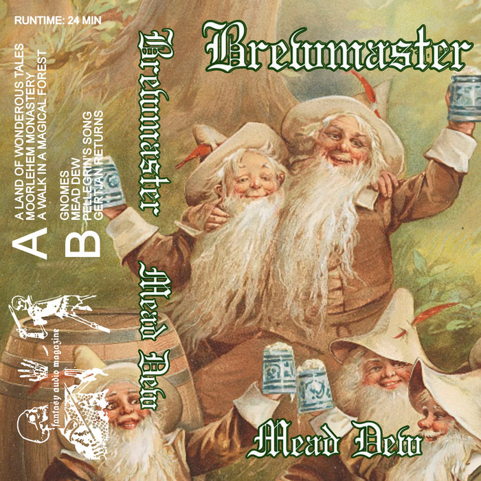 Mead Dew | Brewmaster | Fantasy Audio Magazine
