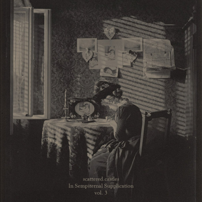 In Sempiternal Supplication vol. 3 | Scattered Castles
