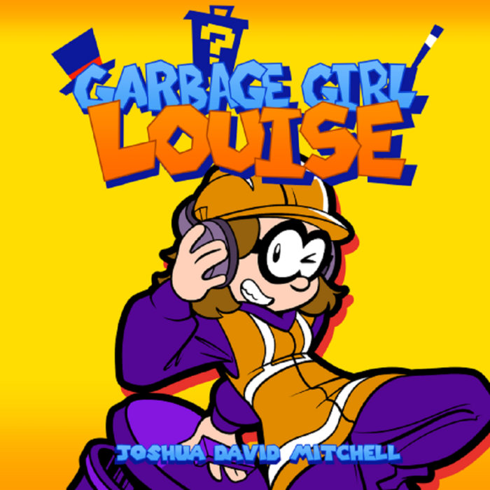 Garbage Girl Louise (Original Game Demo Soundtrack) | Joshua David Mitchell
