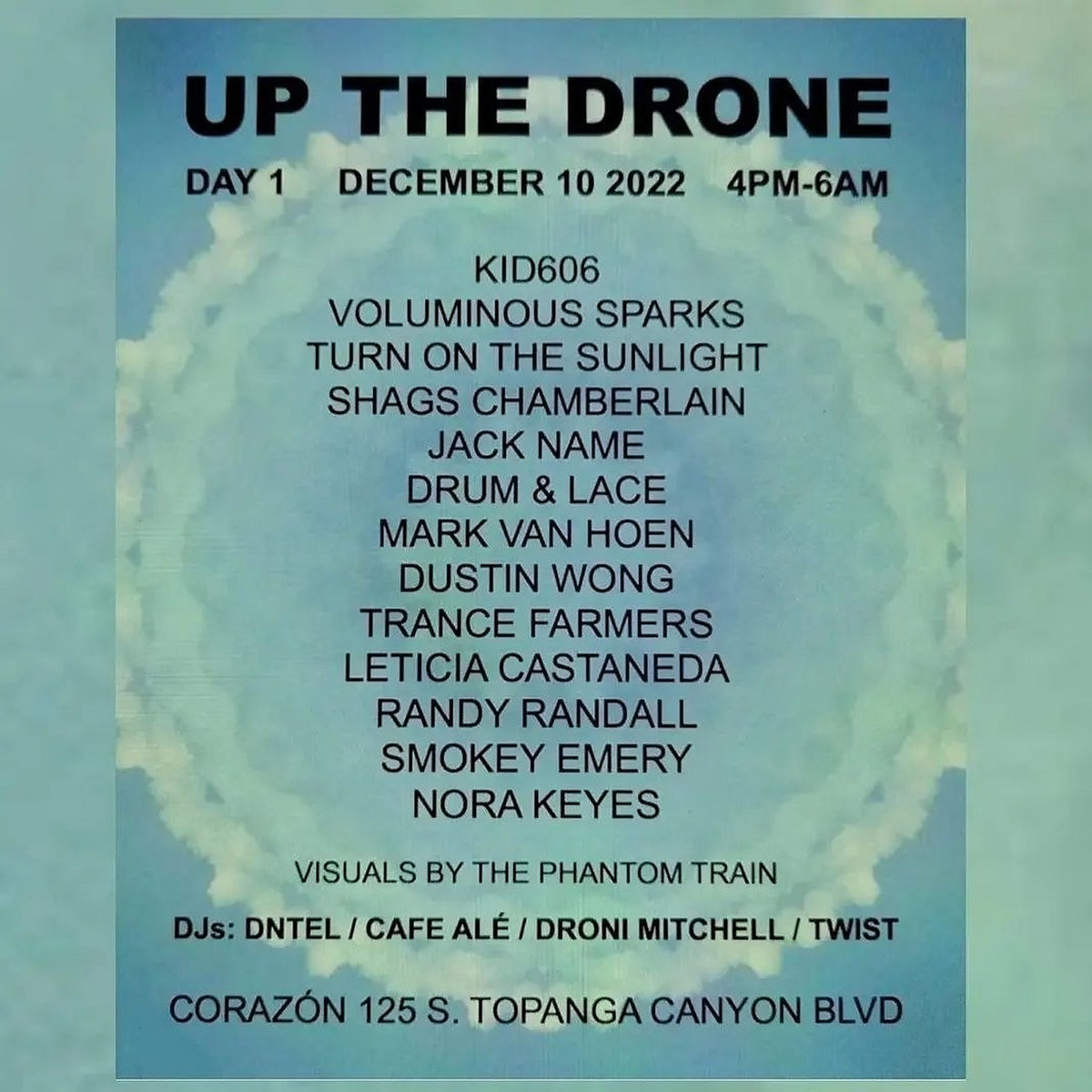 12/10/2022 Up The Drone Fest At Corazon Topanga | Nora Keyes ...