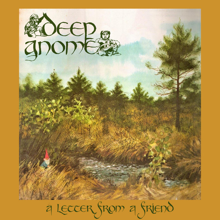 A Letter From a Friend [demo] | Deep Gnome