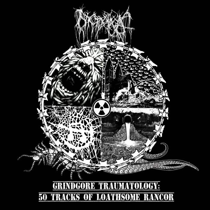 Nyctophagia - Grindgore Traumatology- 50 Tracks of Loathsome Rancor ...