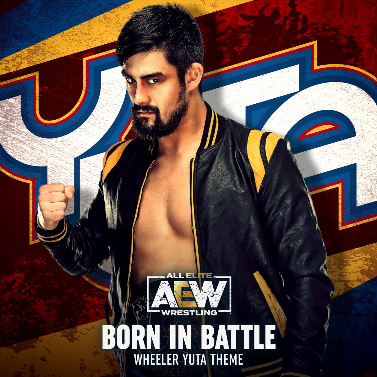 Born In Battle (Wheeler Yuta AEW Theme) | All Elite Wrestling