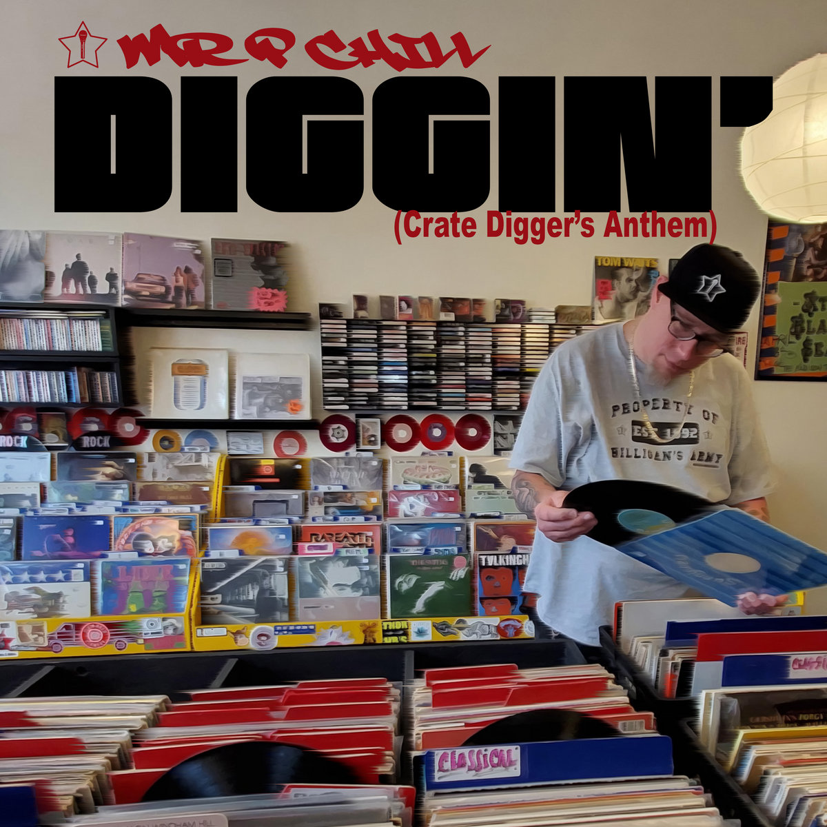 Diggin' (Crate Digger's Anthem)/Millions Of Militants | Mr. P Chill